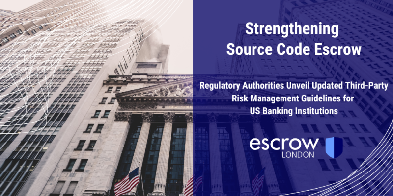 Strengthening Source Code Escrow: Regulatory Authorities Unveil Updated ...
