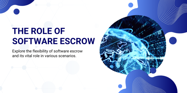 Exploring the Versatility of Software Escrow: Ensuring business ...